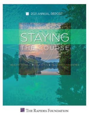 Rapides Foundation > Newsroom > Annual Reports > 2021 Annual Report